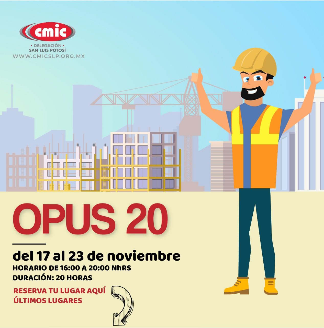 CURSO OPUS 20 PARA LA CONSTRUCCIÓN - CMIC SLP