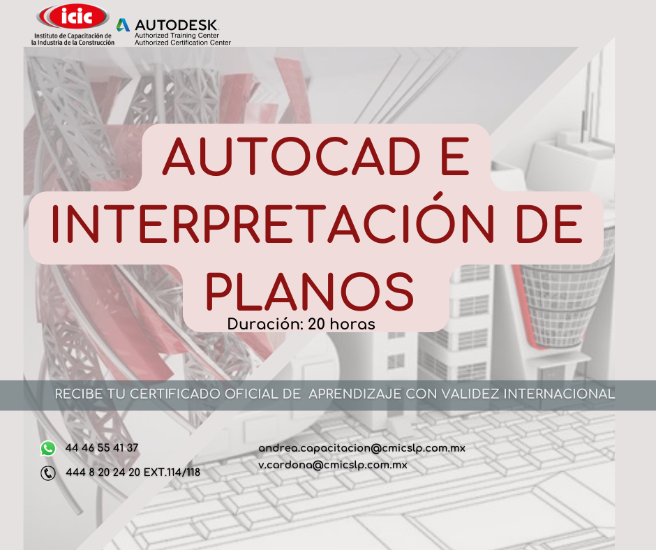 CURSO AUTOCAD E INTERPRETACION DE PLANOS - CMIC SLP